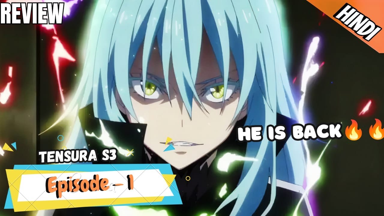 Our Demon Lord Rimuru Is Back !! Tensura S3 Episode 1 Review In Hindi ...