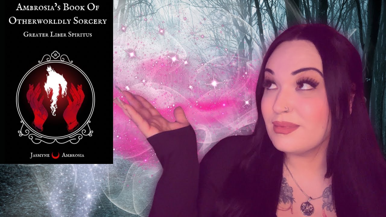 Ambrosia’s Book Of Otherworldly Sorcery | Witch Flight | Rituals & Familiar Spirits - YouTube