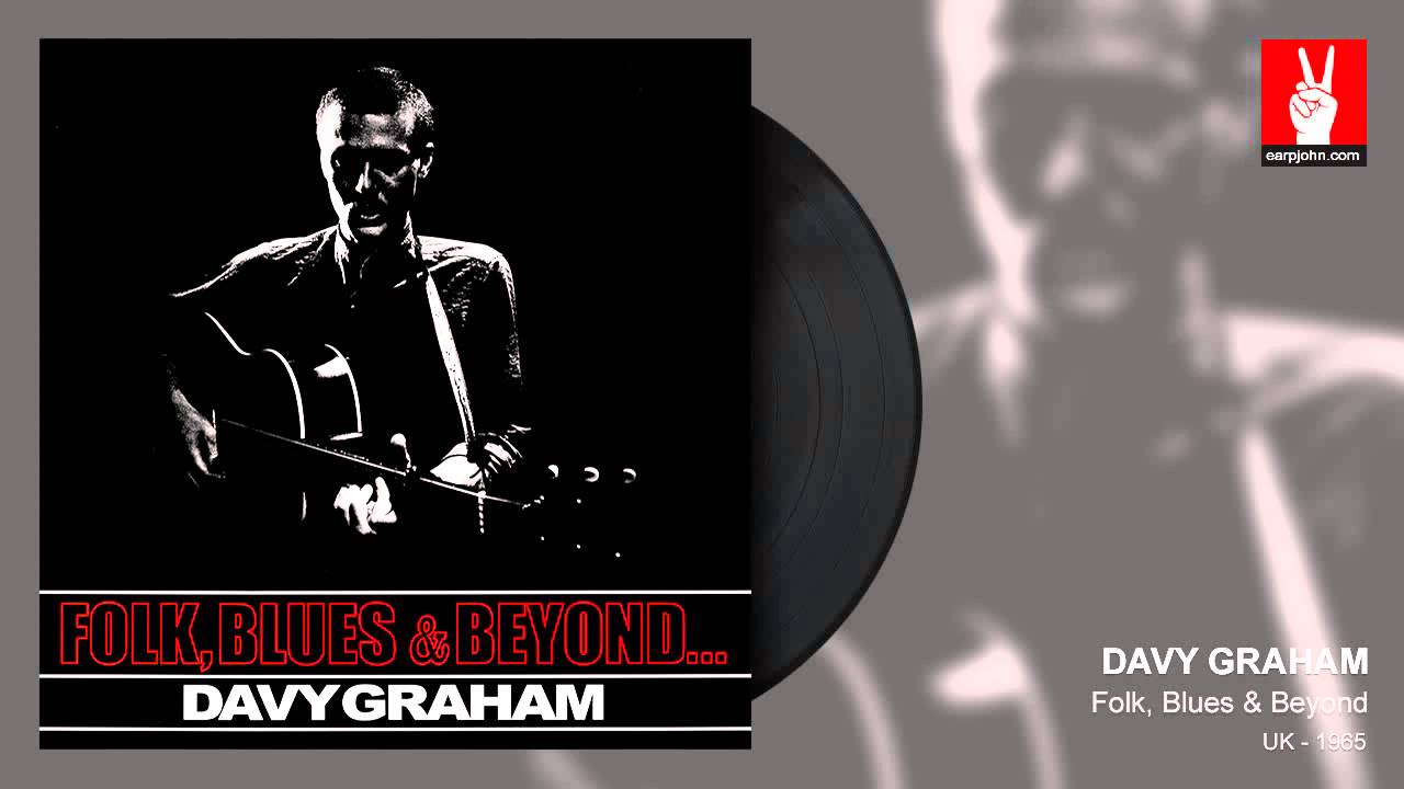 Davy Graham - Rock Me Baby (by EarpJohn) - YouTube