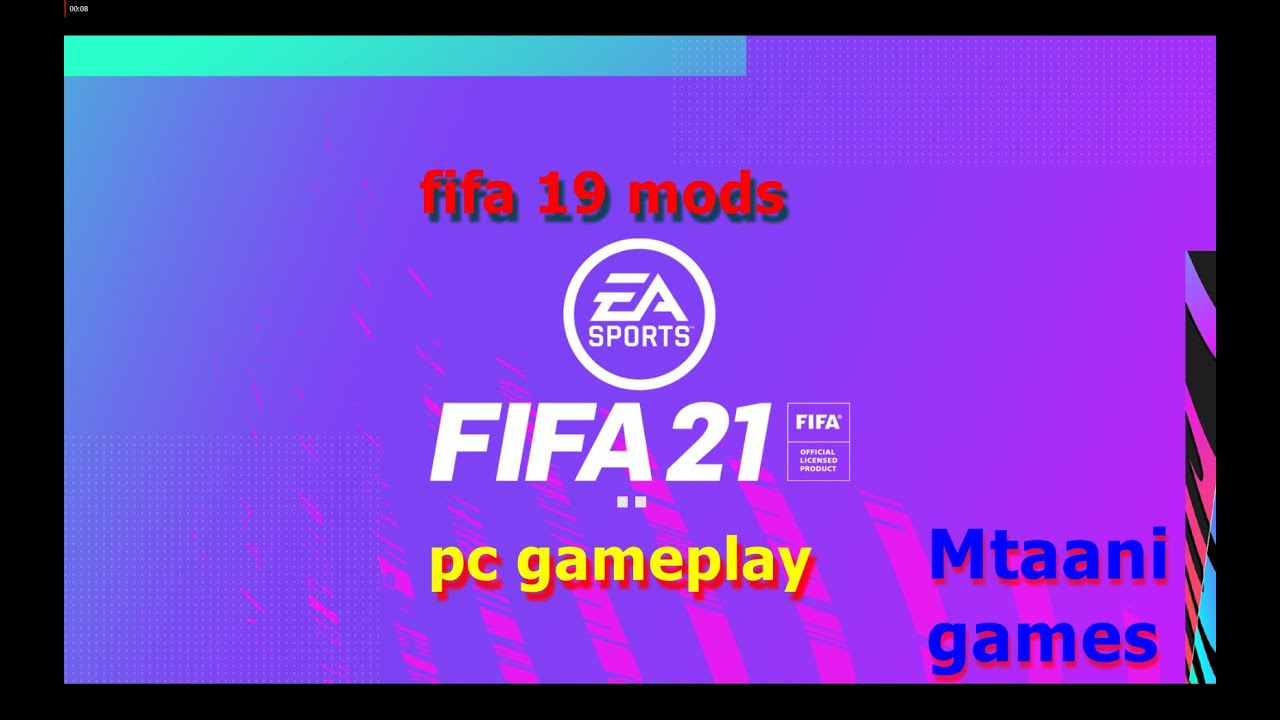FIFA 2021 mods for fifa 19 pc [HD1440P60FPS] - YouTube