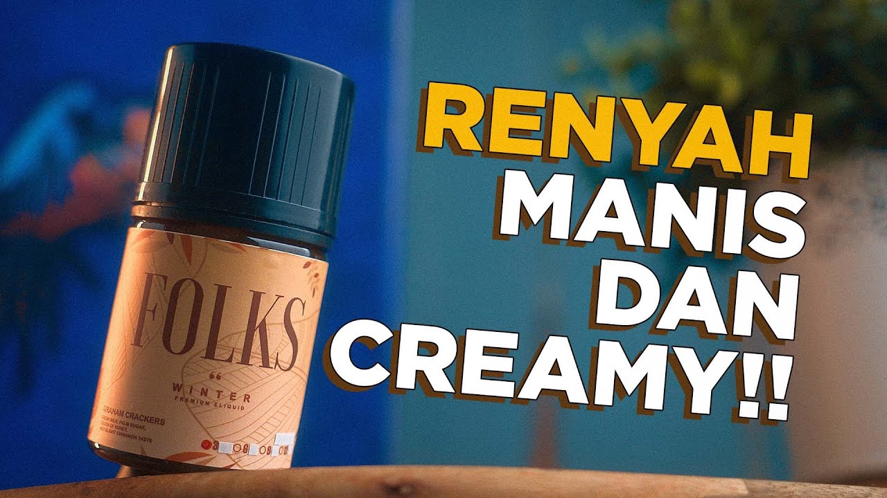 RENYAH, MANIS DAN CREAMY!! FOLKS WINTER BY V4P3 JUARA X FOLKS LIQUID ...