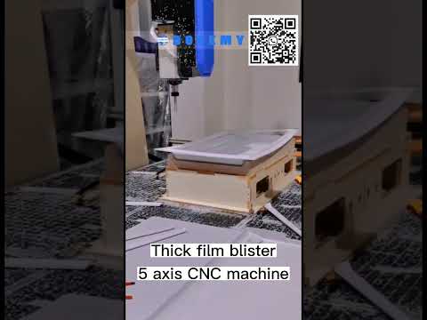 five-axis CNC machining for thick film blister
