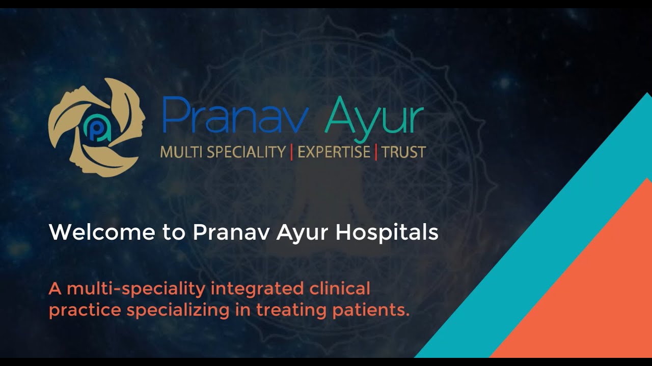 Pranav Ayur Hospitals - Vidyaranypura, Bengaluru - YouTube