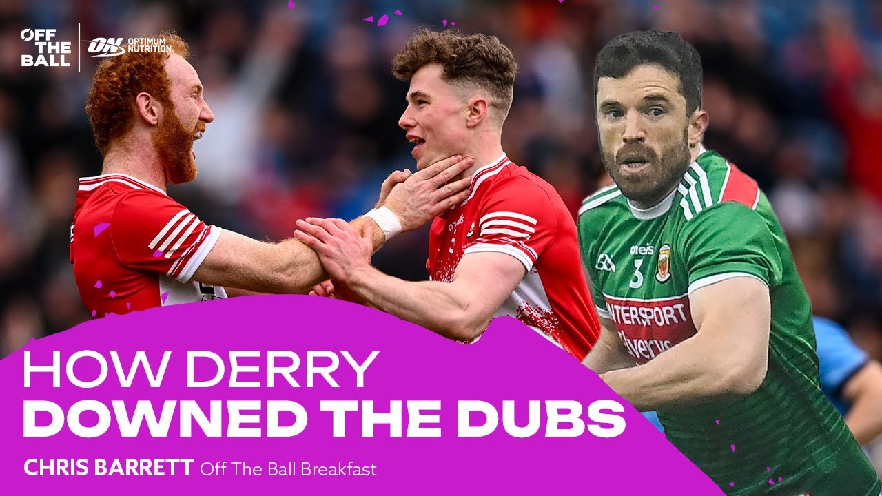 CHRIS BARRETT: How Derry dismantled Dublin, the All-Ireland pecking ...