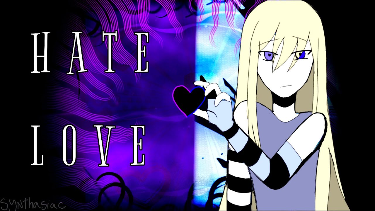 HATE LOVE | animation meme - YouTube