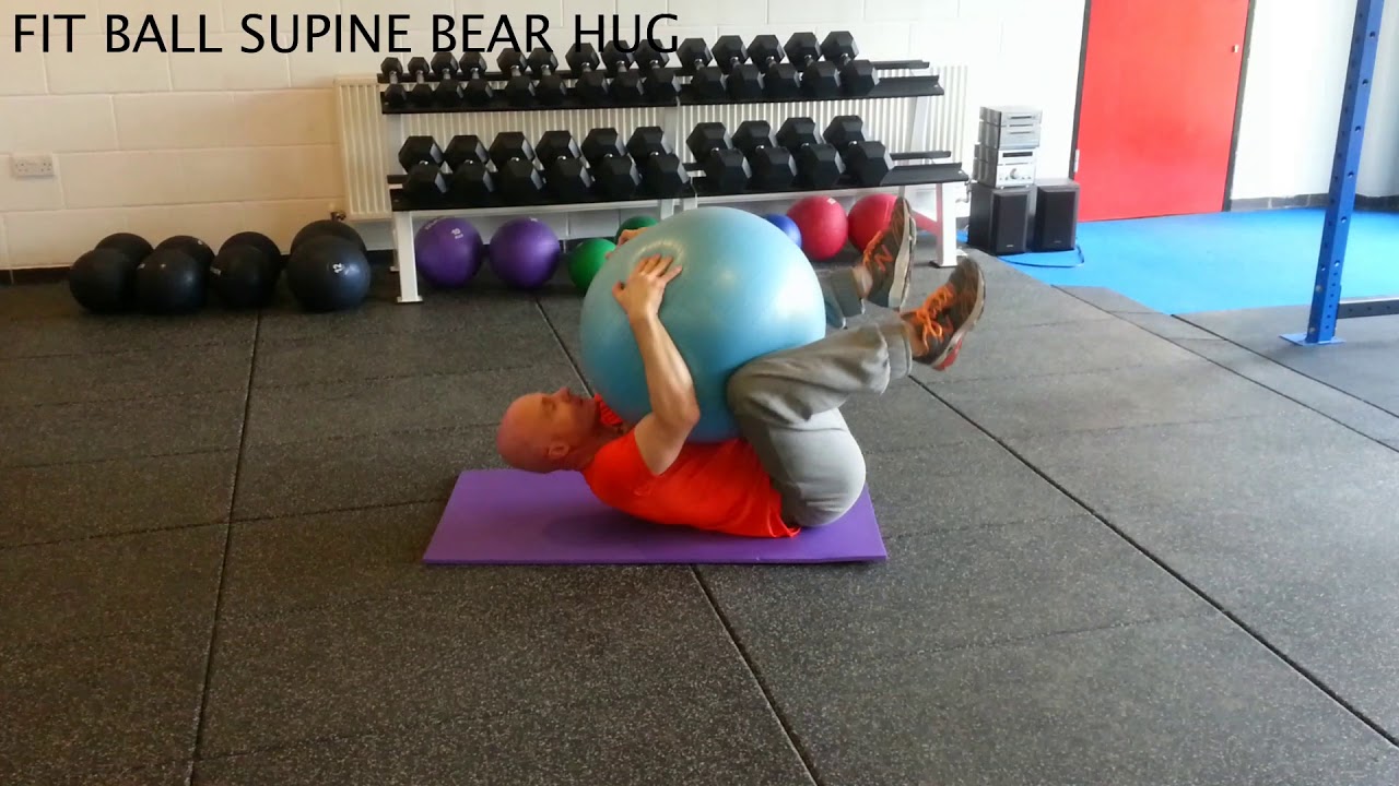 Fit Ball Supine Bear Hug - YouTube