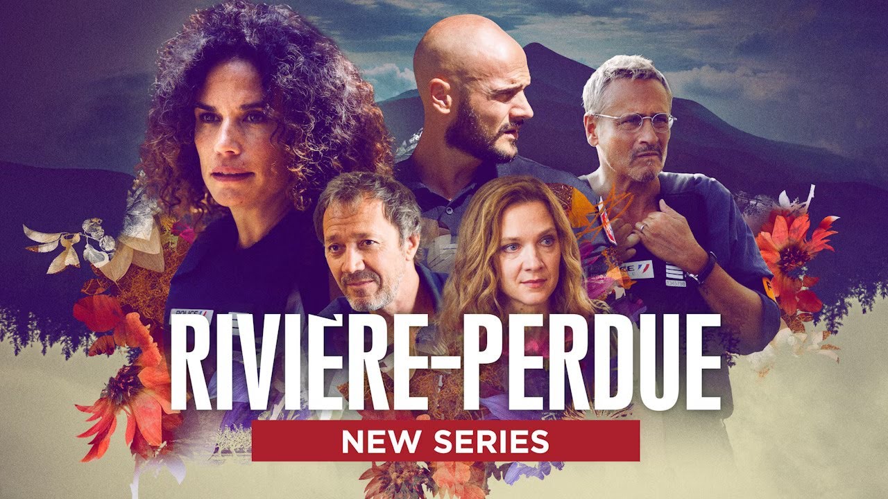 RIVIERE PERDUE | Season 1 Trailer | Now Streaming on MHz Choice - YouTube