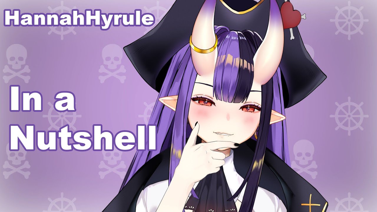 HannahHyrule in a Nutshell - YouTube