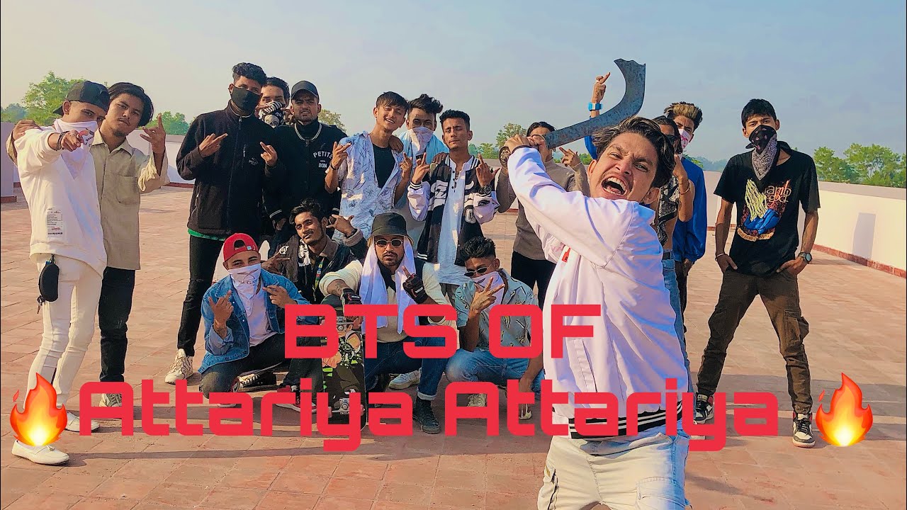 Behind the scene // Attariya Attariya @pandaysolta_the_Savage // Ft ...