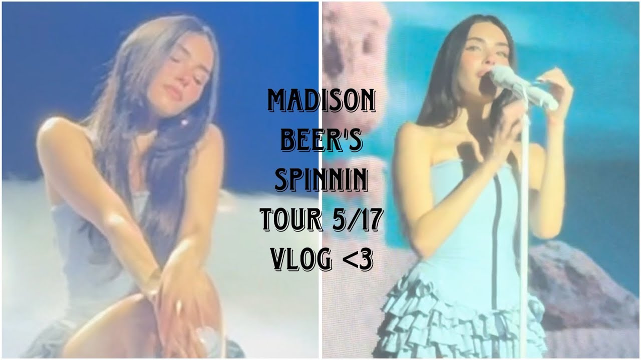 Madison Beer’s Spinnin’ Tour 5/17 Vlog🩷 - YouTube