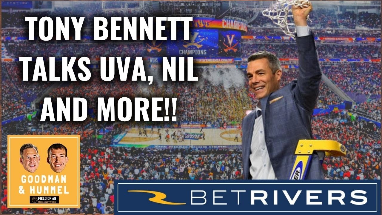 TONY BENNETT TALKS VIRGINIA BASKETBALL, NIL AND MORE! The Jeff Goodman ...