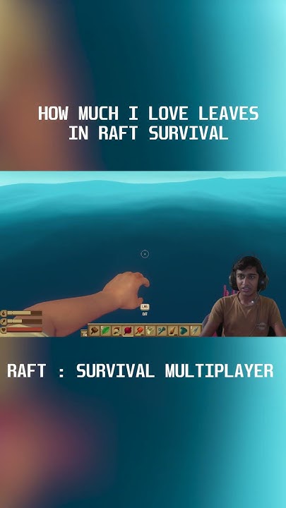 I Fell In Love With Leaves. || Raft : Survival Multiplayer #raft#raftsurvivalmultiplayer - YouTube