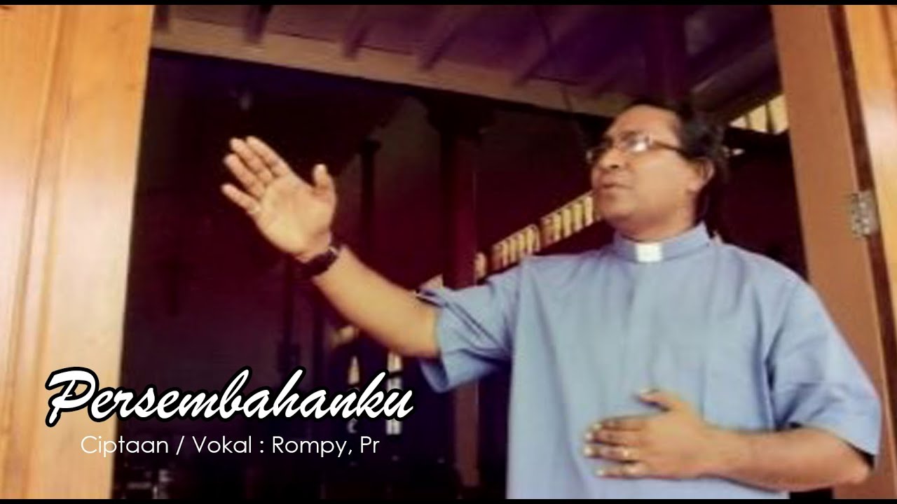 Persembahanku - Lagu Rohani Katolik - YouTube
