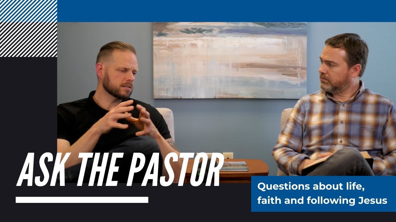 "Ask The Pastor" Episode 8 - Questions? We Have Answers. - YouTube