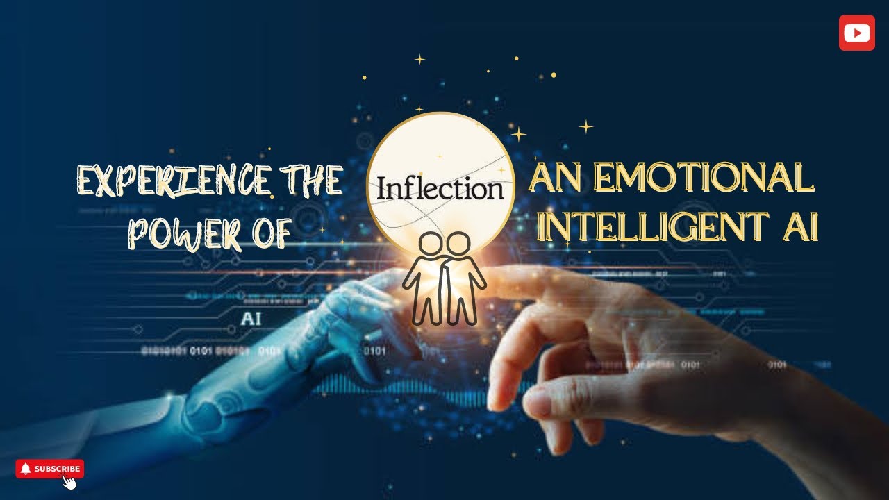 How to use Inflection PI (The Friendly Emotional Intelligent AI) - YouTube