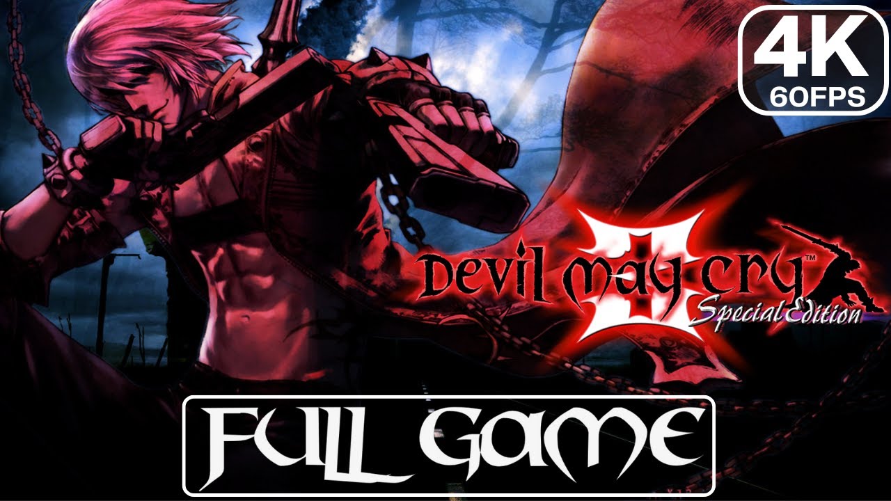 Devil May Cry 3 FULL GAME Gameplay Walkthrough [4K 60FPS] - No ...