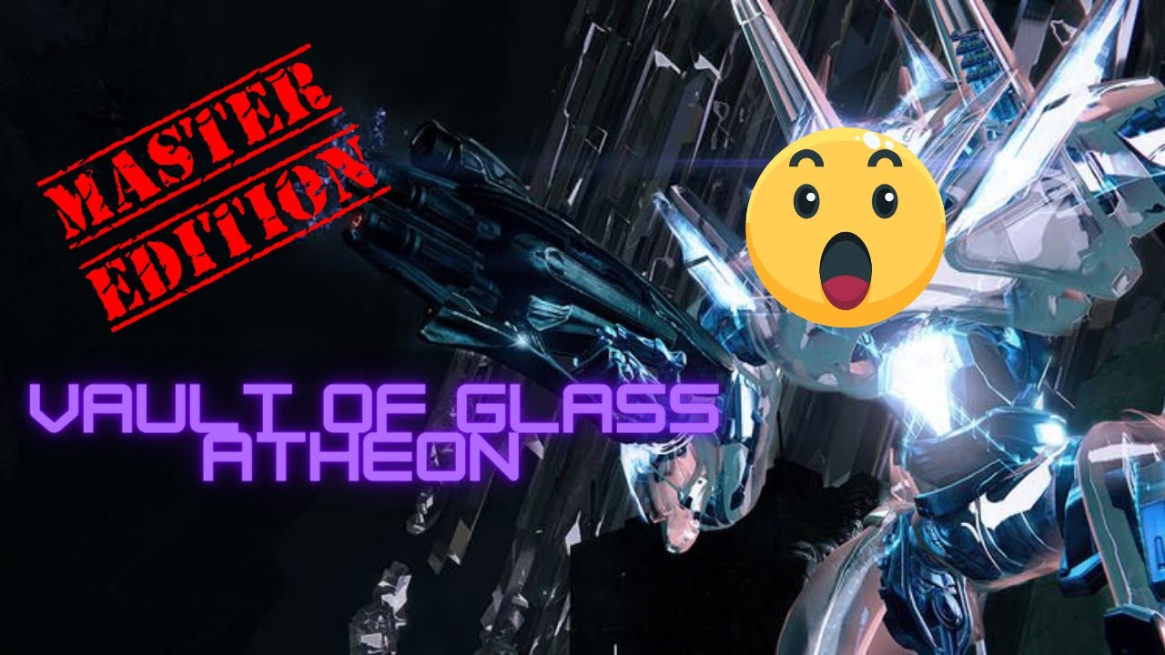Destiny 2 - Vault of Glass Atheon Master Raid - YouTube
