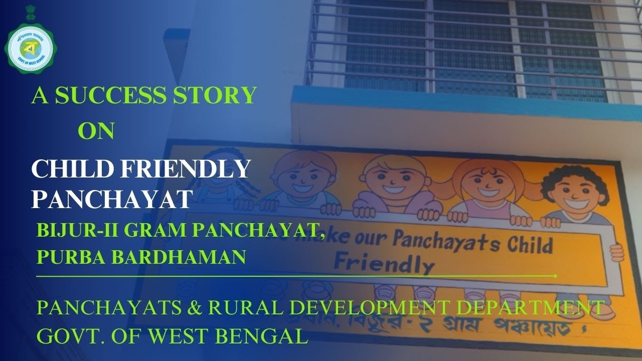 A Success Story On Child Friendly Panchayat Bijur-II Gram Panchayat ...
