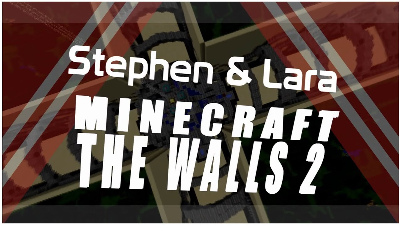 The Walls 2 | Stephen & Lara (Team Red) Part 1 - YouTube