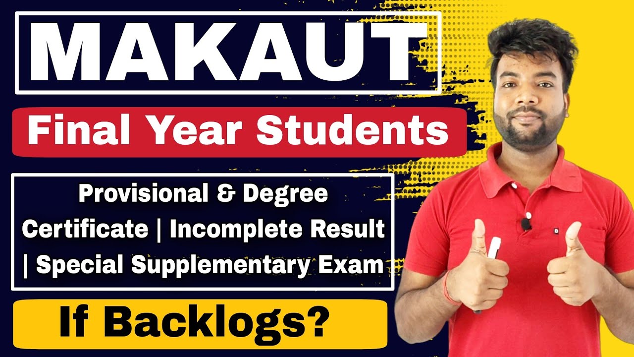 MAKAUT Final Year Result, Provisional Certificate, Backlogs & PPR ...