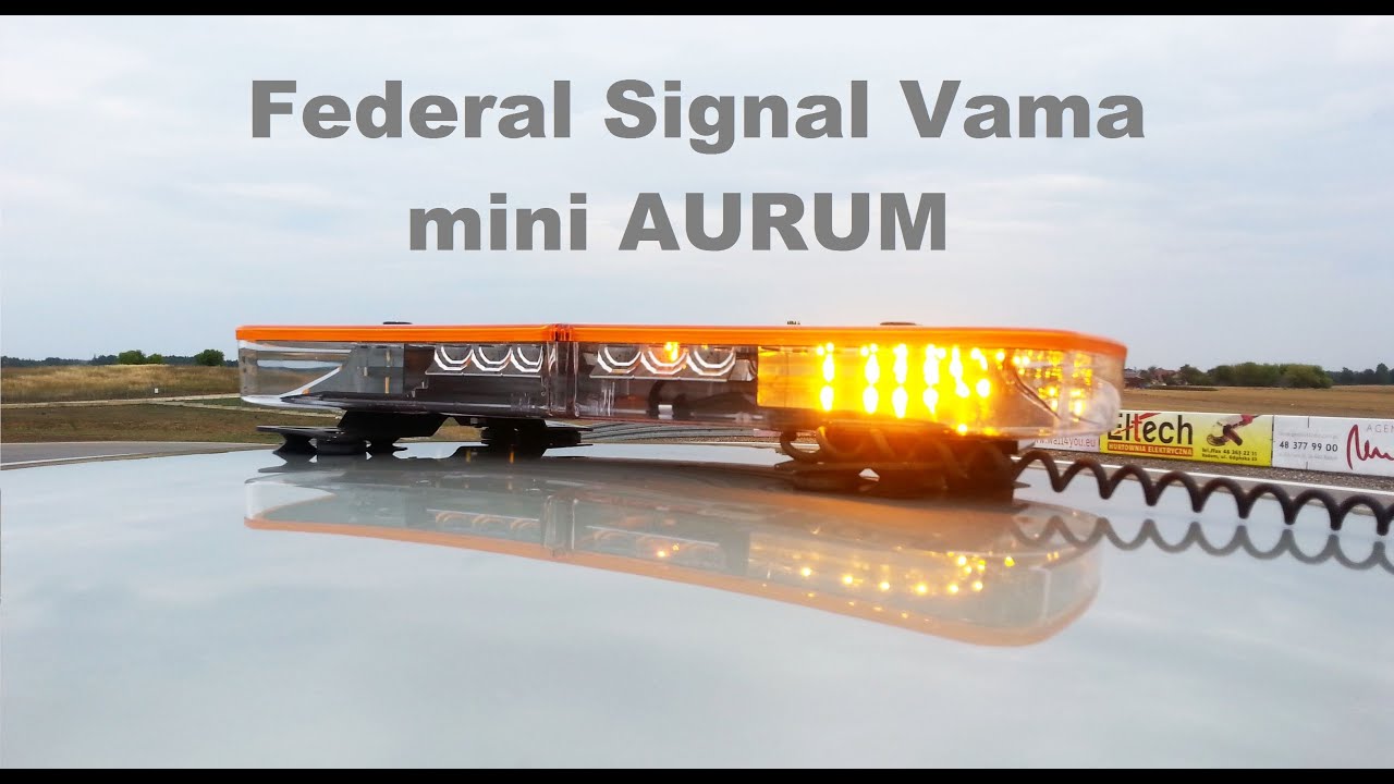 prezenacja Federal Signal Vama AURUM -eLightbars.pl [FULL HD] - YouTube
