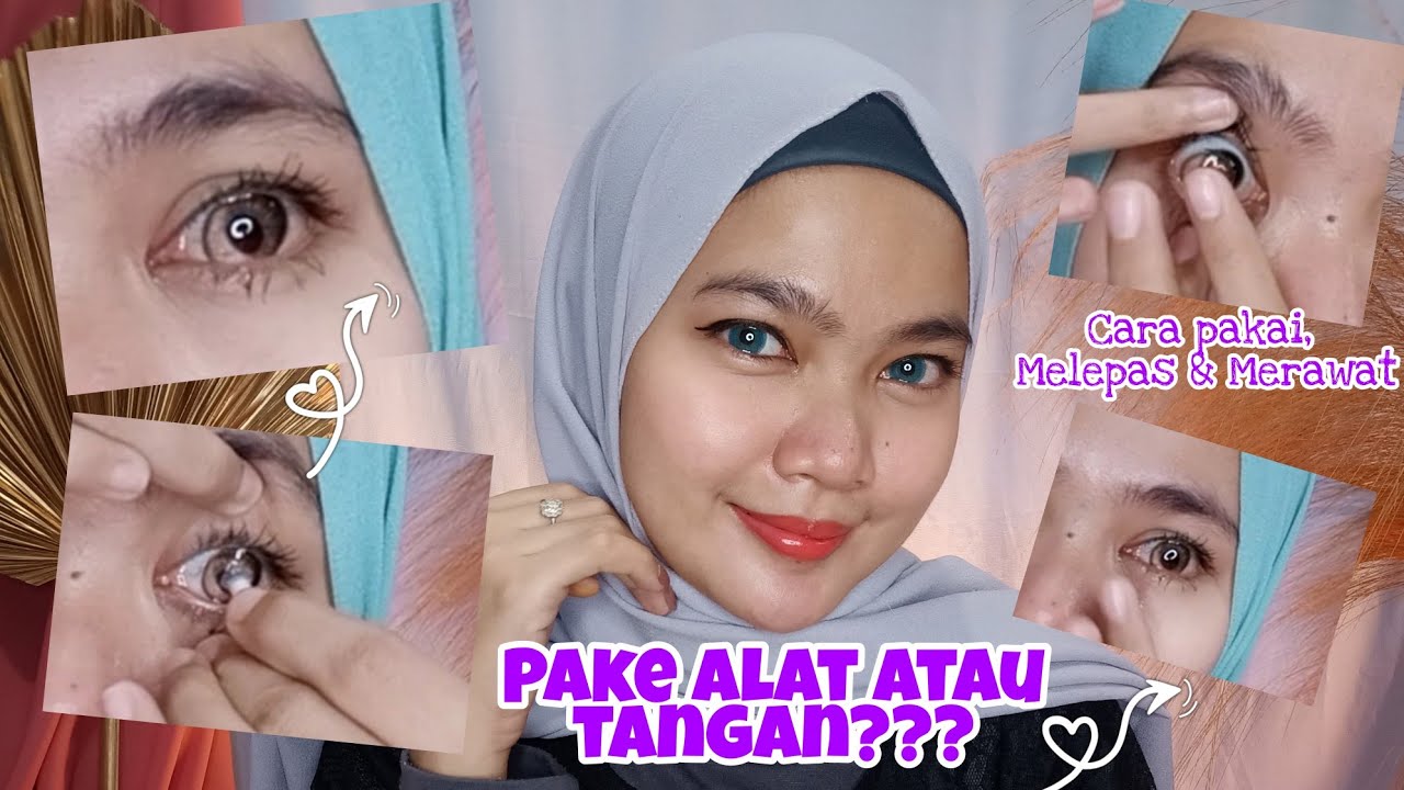 Cara pakai softlens untuk pemula | Cara Memasang, Melepas ,Membersihkan ...