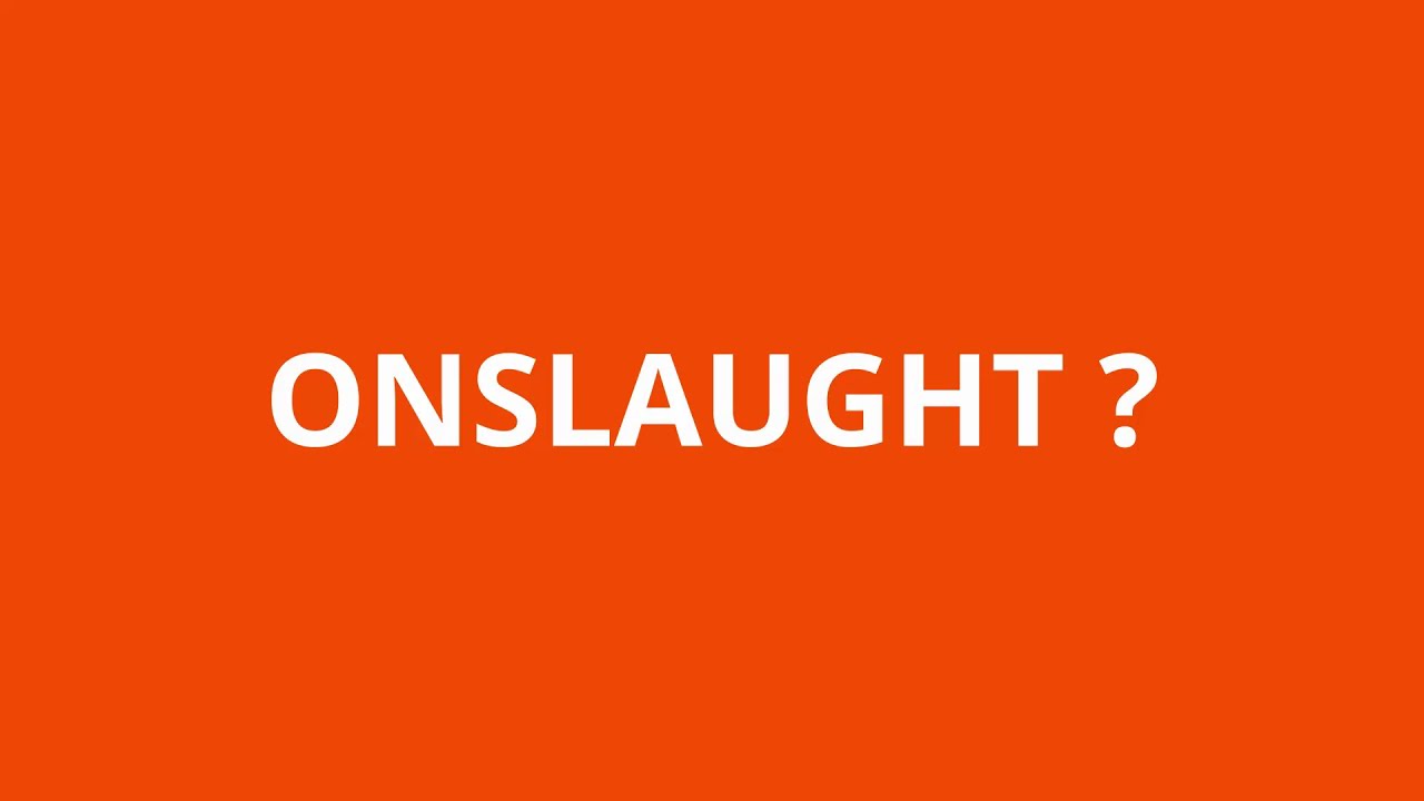 ONSLAUGHT | MEANING | IMPROVE VOCAB - YouTube