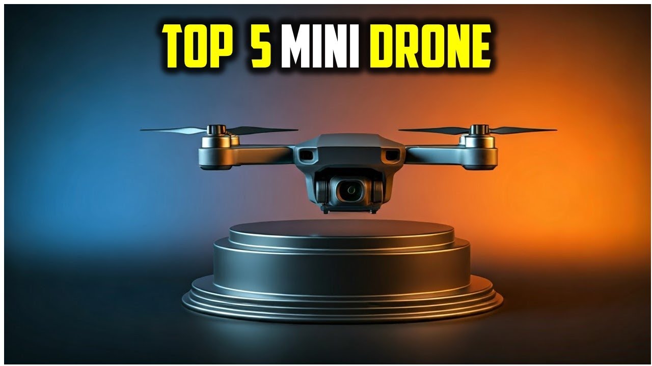 Top 5 Best mini drone | Affordable and Powerful: Discover the Best Mini ...