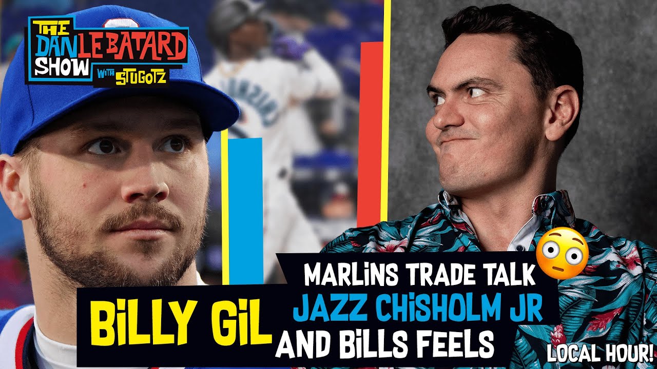 Bill Gil and Bills Feels, Marlin Trade Talk | Monday 01/23/2023 | The ...