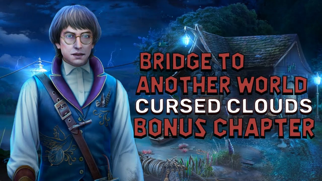 Bridge To Another World 10 Cursed Clouds Bonus Chapter Walkthrough | @GAMZILLA- - YouTube