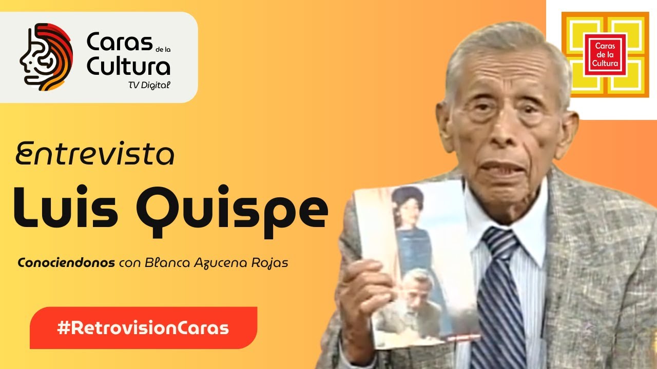 Entrevista al Poeta Luis Quispe | #retrovisioncaras de Caras de la ...