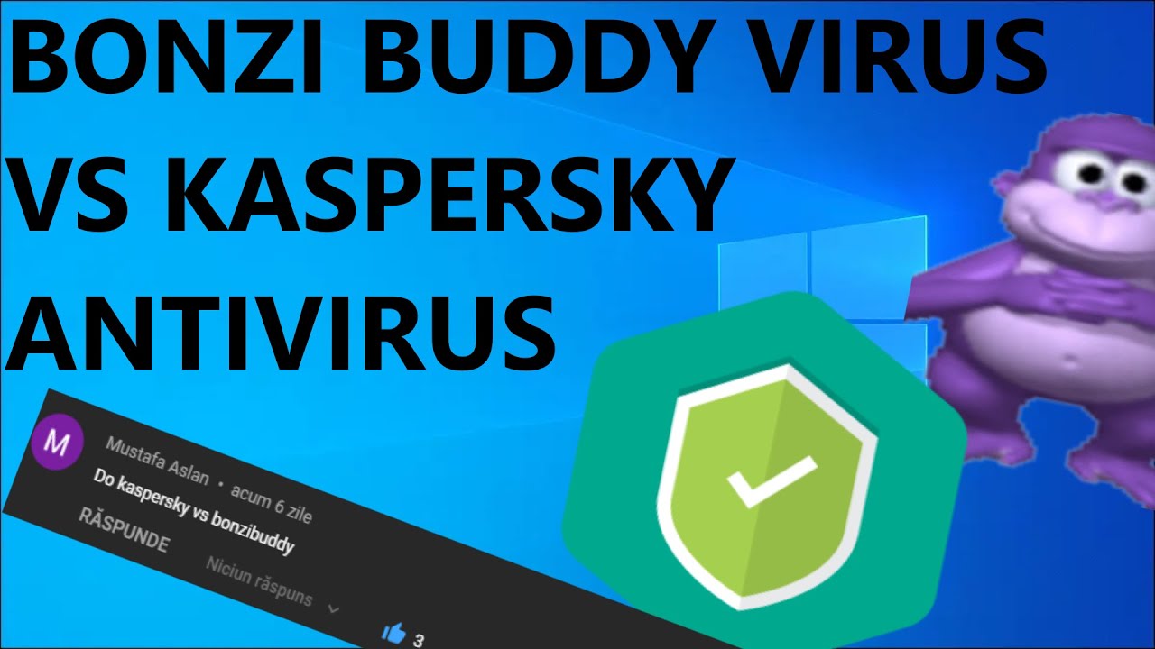 Kaspersky Antivirus VS BonziBuddy Virus! - YouTube