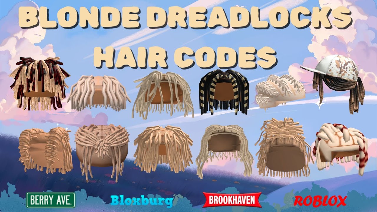 BLONDE LOCS & DREADLOCKS HAIR CODES & LINKS FOR BOYS | Brookhaven, Bloxburg & Berry Avenue ...