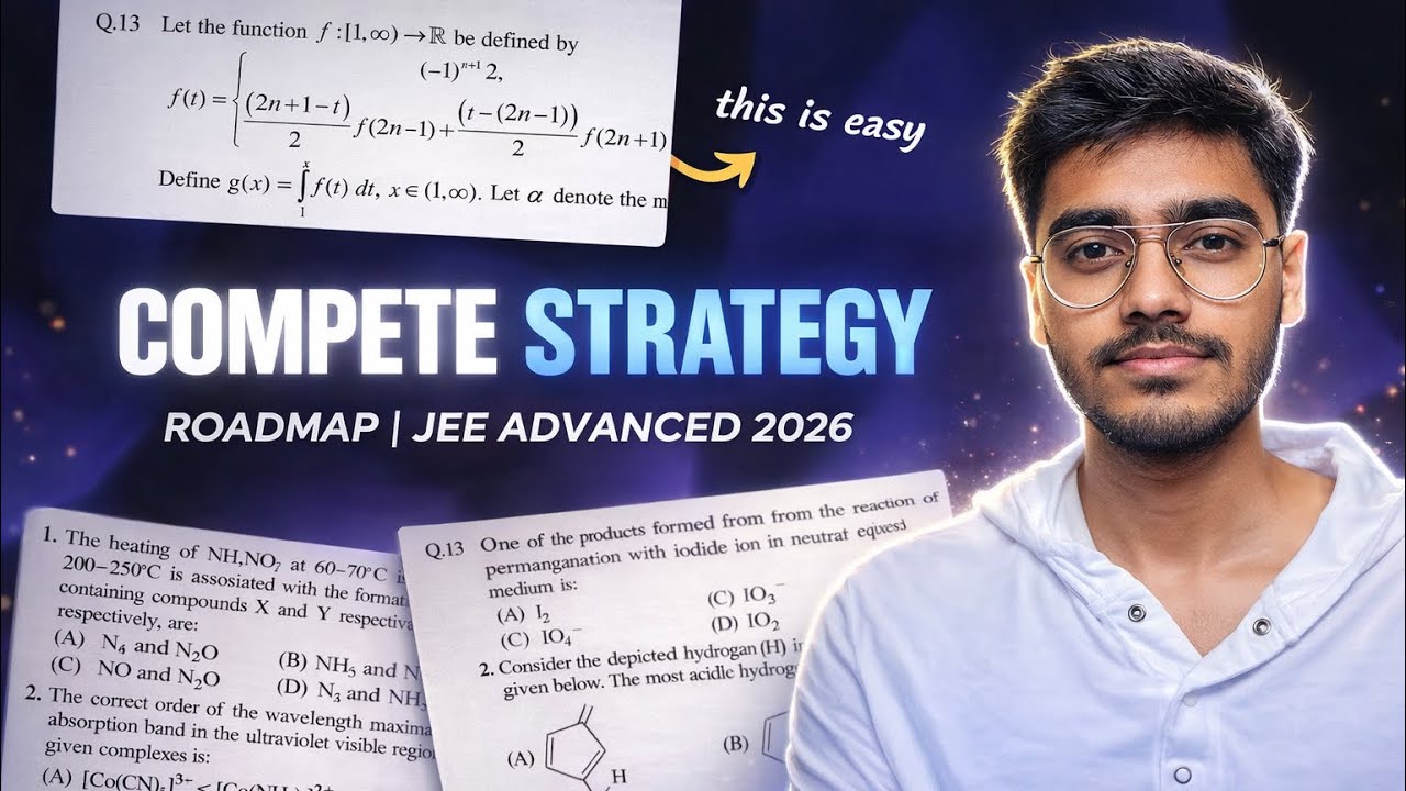 JEE Advanced 2026: How to get 120+ Marks Easily | Complete Strategy🔥 ...