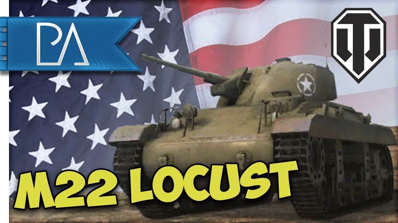 World of Tanks - M22 Locust - I Want To Go Fast! - YouTube