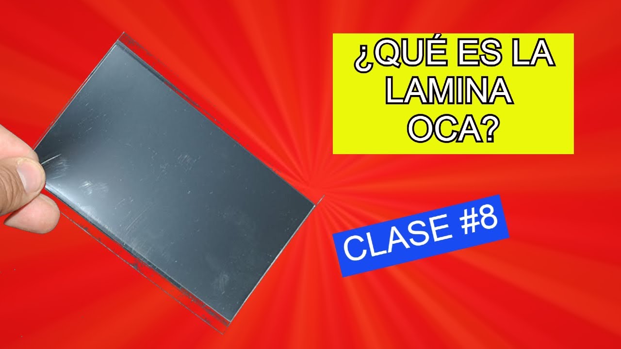 Clase #8 ¿que es la lamina oca? #curso #básico cambio de gorilla #glass ...