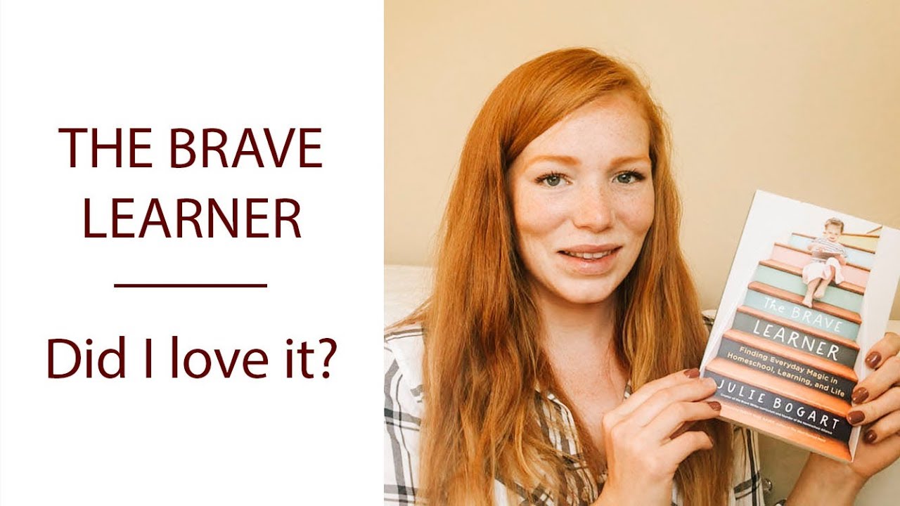 THE BRAVE LEARNER JULIE BOGART || Book Recommendation - YouTube