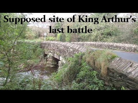 Slaughterbridge, Cornwall - Legendary site of King Arthur's last battle ...