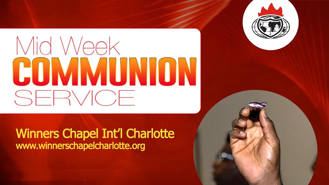 Winners Chapel International Charlotte Live Stream| MIDWEEK TEACHING ...