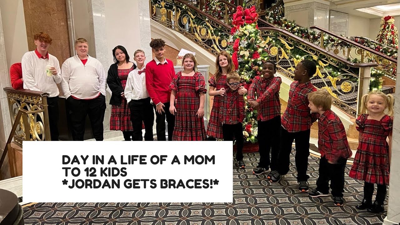 DAY IN A LIFE OF A MOM TO 12 KIDS *JORDAN GETS BRACES* - YouTube