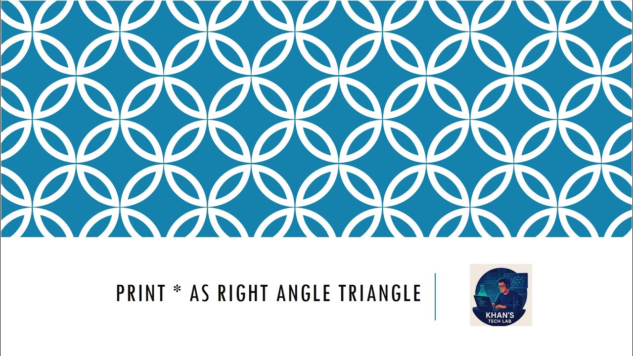 Logic Series - Session - 1 - Print Asterisk (*) in the form of Right ...