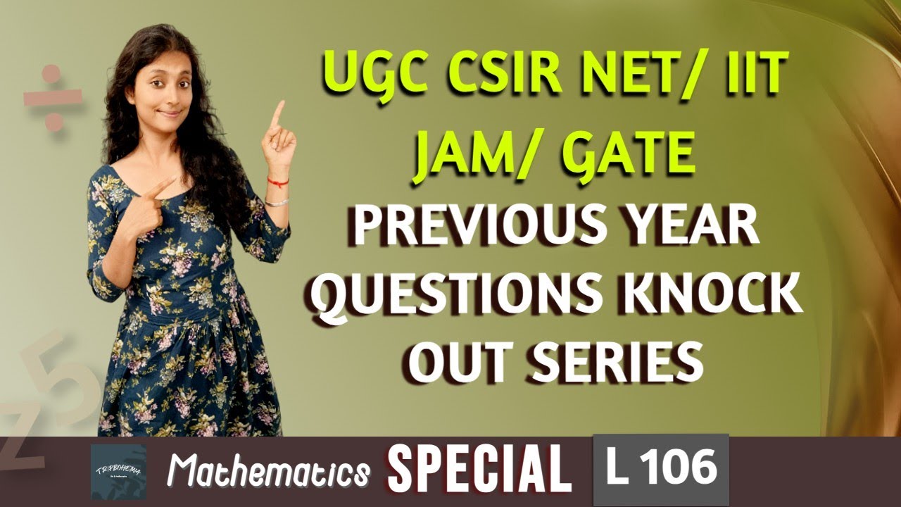 Linear Algebra Topic Wise Previous Year Questions Ugccsir Net Gate Iit Jam Upsc Optional