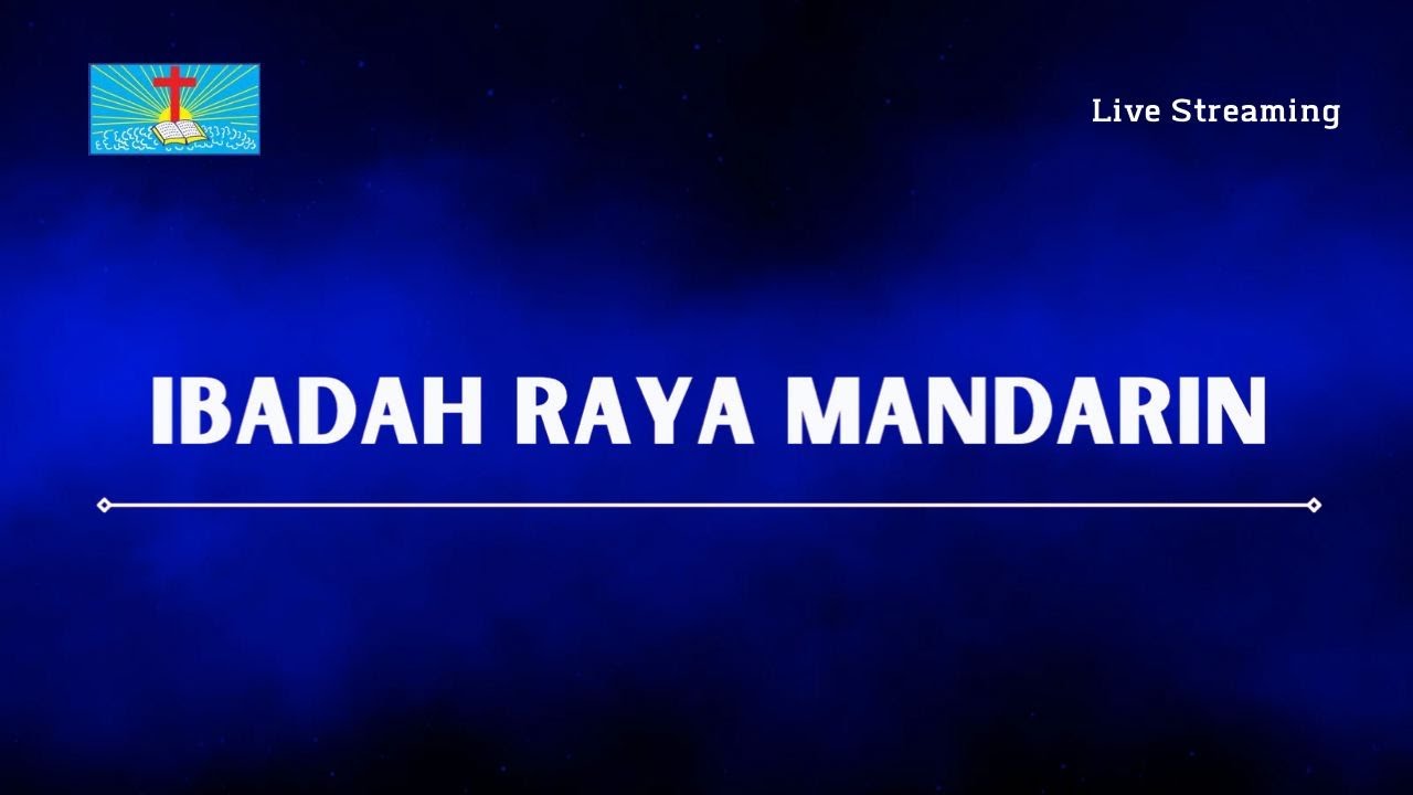 Ibadah Raya Mandarin Anugerah, Minggu 30 Juli 2023 || Pdm. Johan ...