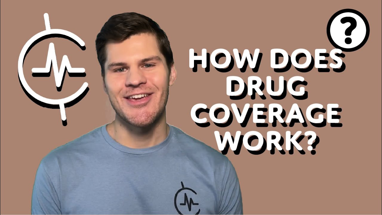 How does drug coverage work? | Drug formularies - YouTube