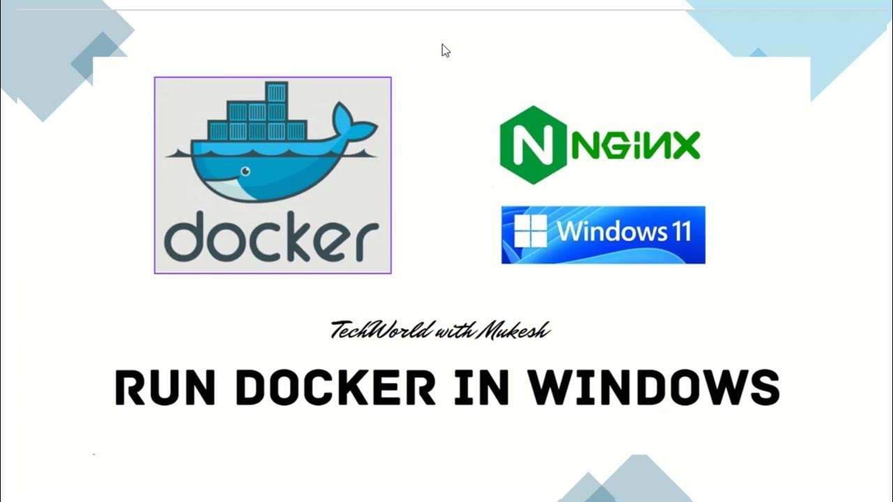 Getting Started With Docker Run The Docker Container On Windows Docker Tutorial Youtube