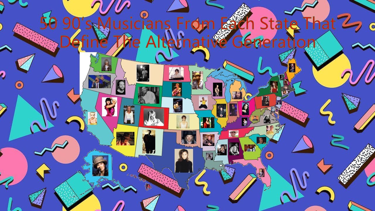 50 90's Musicians from Each State That Define the Alternative ...