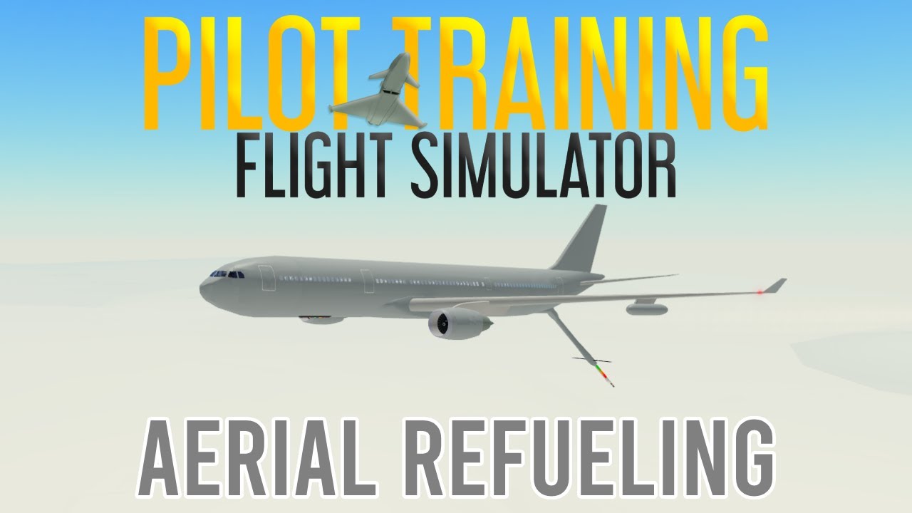 Tutorial On How To Use The Aerial Refueling Planes In Roblox PTFS Ft ...