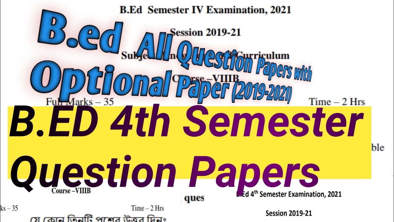 B.ED question Paper 2021// b.ed question paper 4th semester // BEd ...