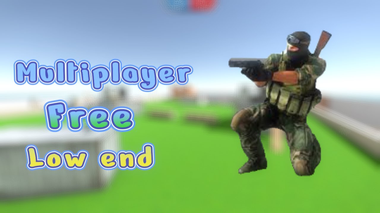 The Best Low End Fps Multiplayer Game for Low End PC in 2024 - YouTube