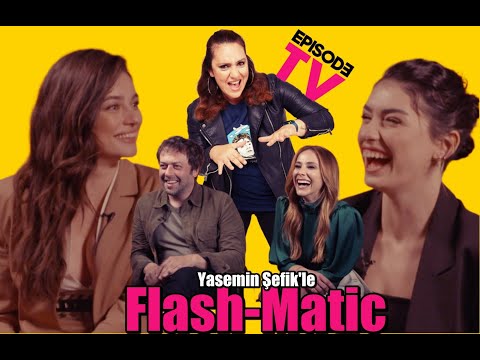 Yasemin Şefik ile Flash-Matic; Ayça Ayşin Turan, Burçin Terzioğlu, Hazar Ergüçlü, Okan Yalabık